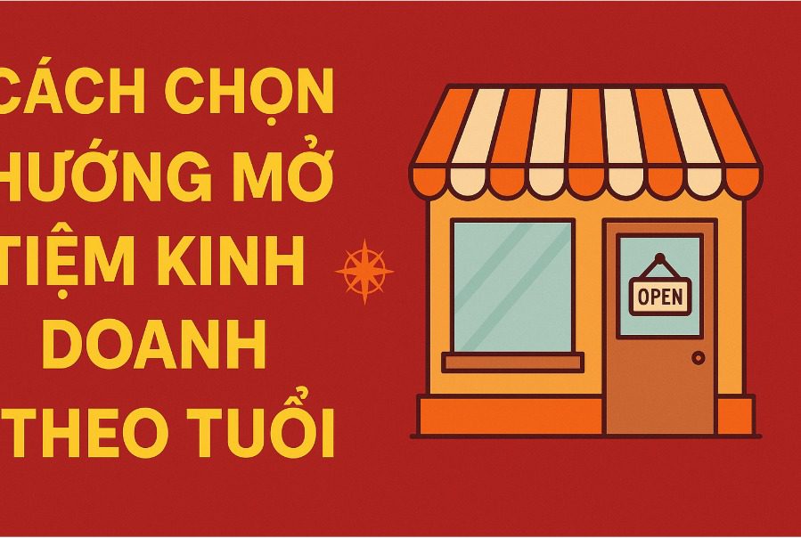 Cách Chọn Hướng Mở Tiệm Kinh Doanh Theo Tuổi: Mở Hướng Đúng, Buôn May ...